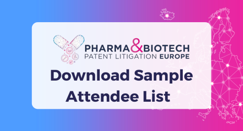 The Pharma & Biotech Patent Litigation Summit, North America 2025
