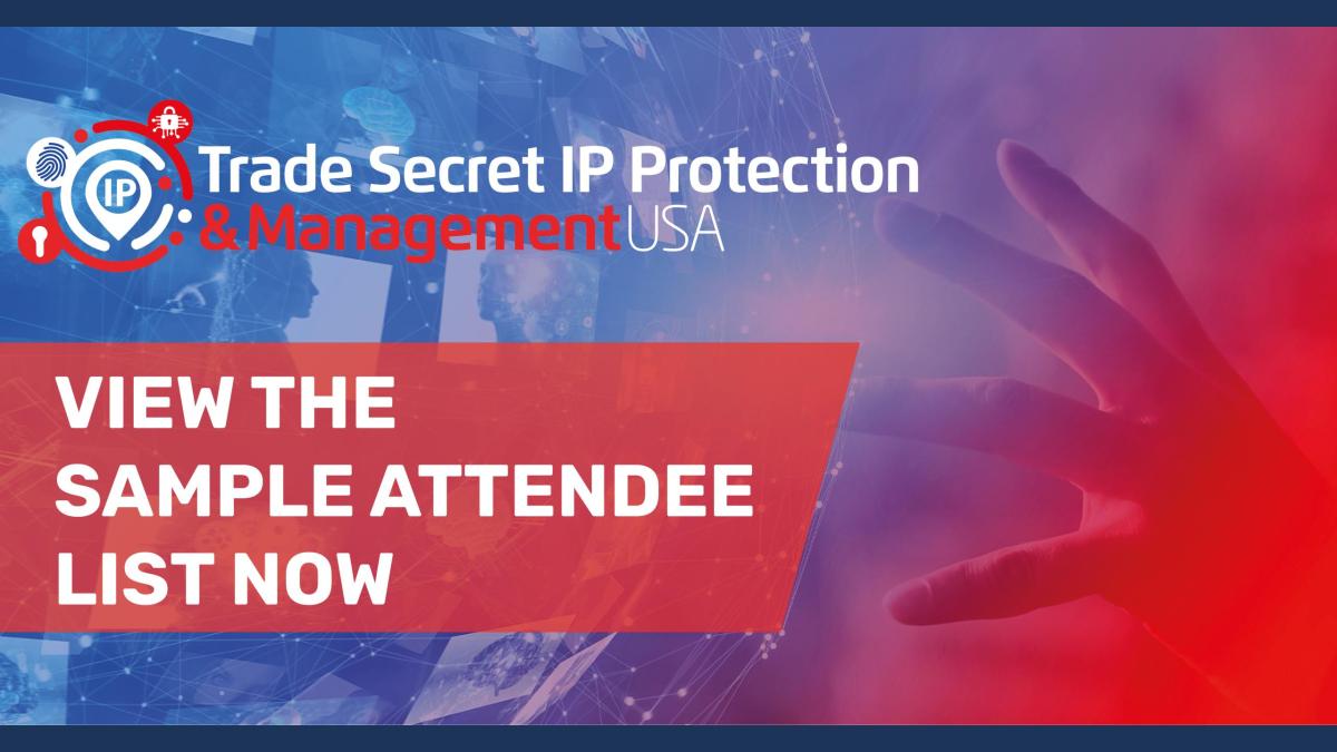 2023 Sample Attendee List - Trade Secret IP Management & Protection West Coast | Kisaco Research